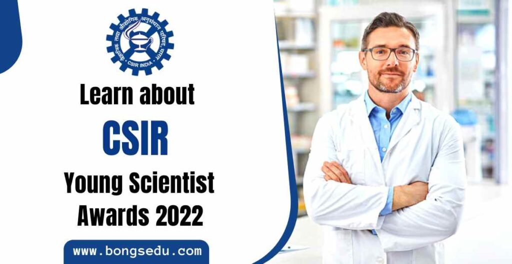 CSIR Young Scientist Awards 2022: Now get 25 Lakh, Learn More